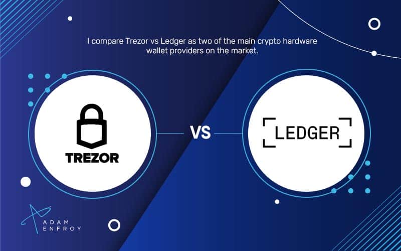 Trezor vs. Ledger: Which Hardware Wallet is Best in 2022? Trezor vs. Ledger: Which Hardware Wallet is Best in 2022?
